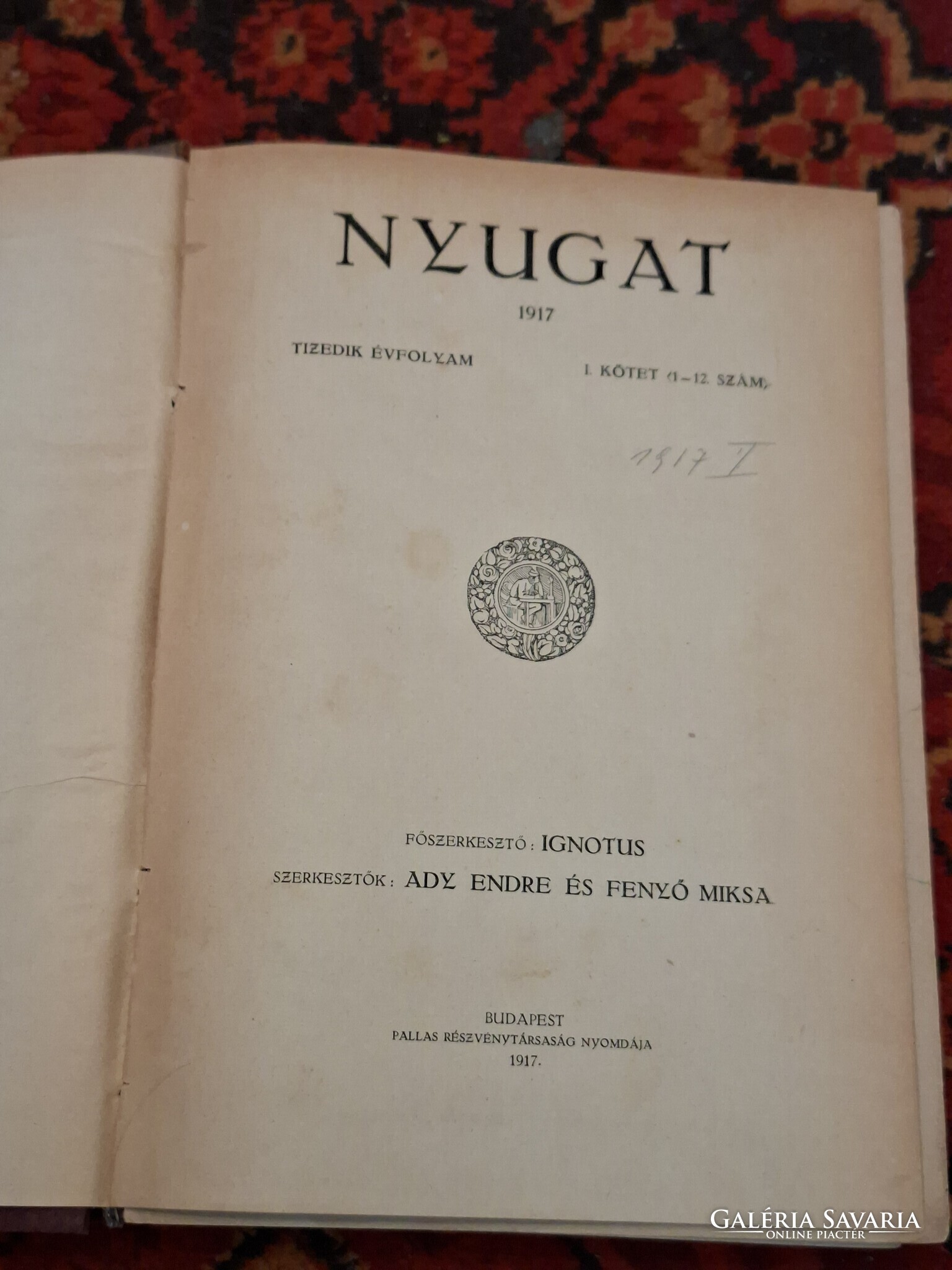 Egybekötött: 1917.I.félév 1-12 szám NYUGAT -ADY kulcs-versek ELSŐ ...