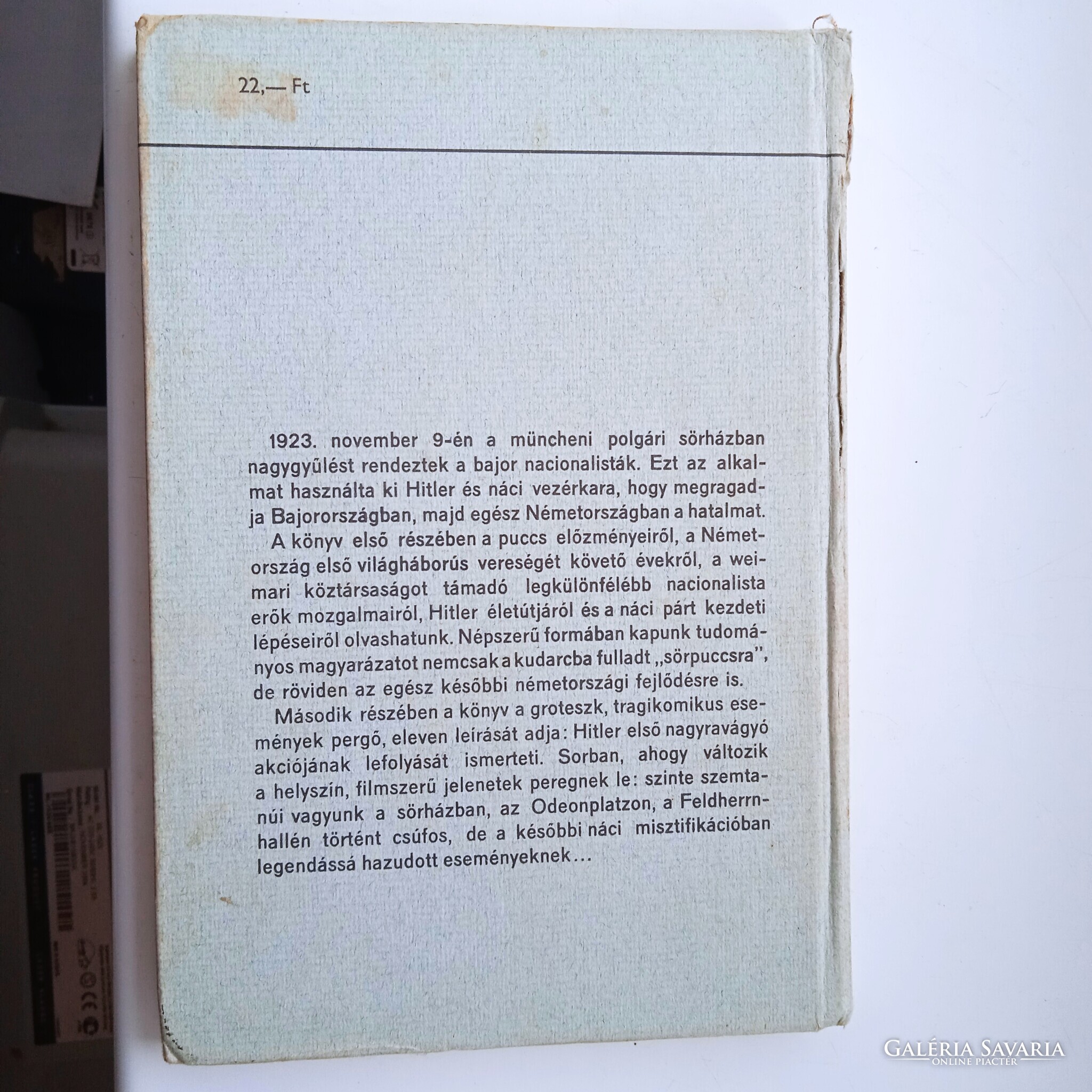 Kerekes Lajos -Hitler-puccs a sörházban . Kemény táblás . - Könyv ...